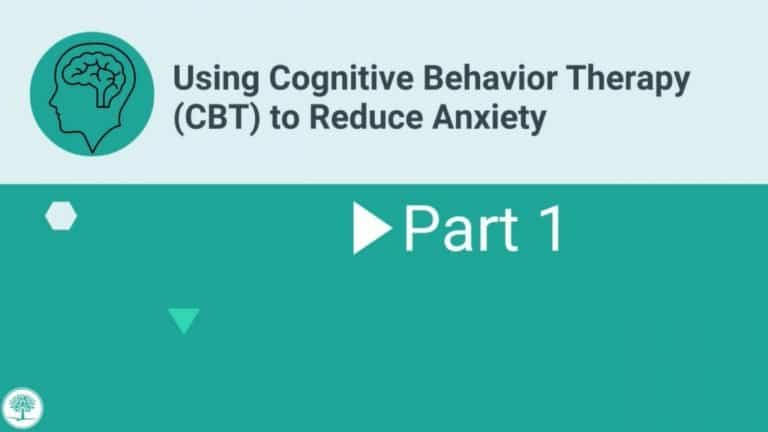 Using Cognitive Behavior Therapy (CBT) to Reduce Anxiety | The Recovery ...
